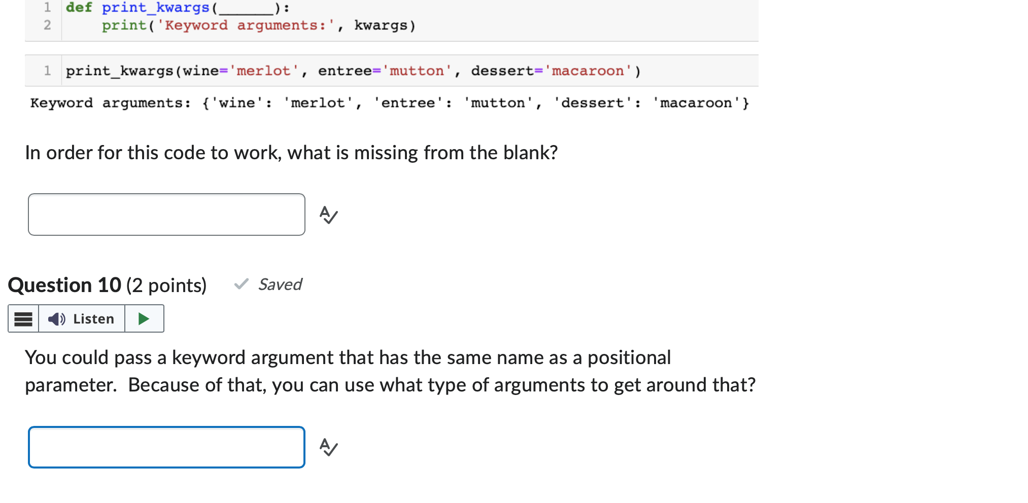 Solved 1 Def Print Kwargs 2 Print Keyword Arguments
