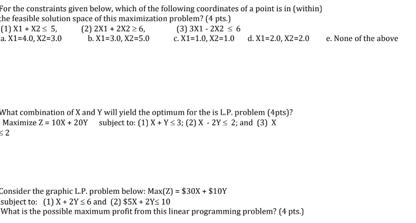 Solved or the constraints given below, which of the | Chegg.com