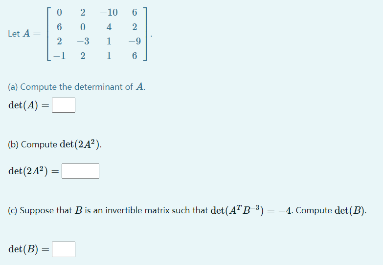 Solved Let A=⎣⎡062−120−32−1041162−96⎦⎤ (a) Compute the | Chegg.com