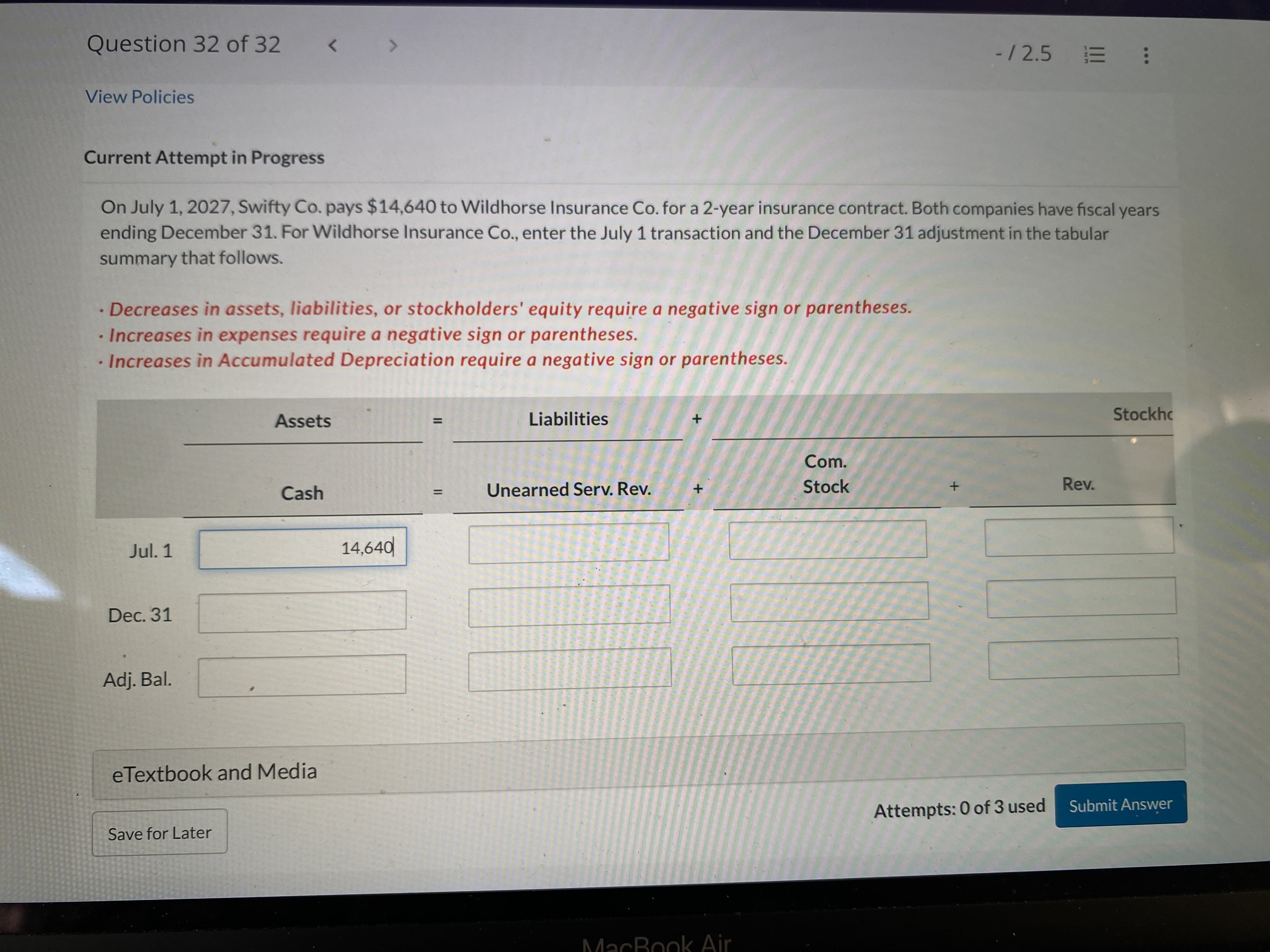 Solved On July 1,2027 , Swifty Co. pays $14,640 to Wildhorse | Chegg.com