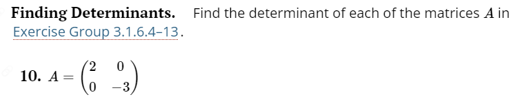 Solved Finding Determinants. Find the determinant of each of | Chegg.com