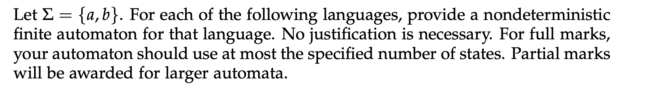 Solved Let Σ={a,b}. For each of the following languages, | Chegg.com