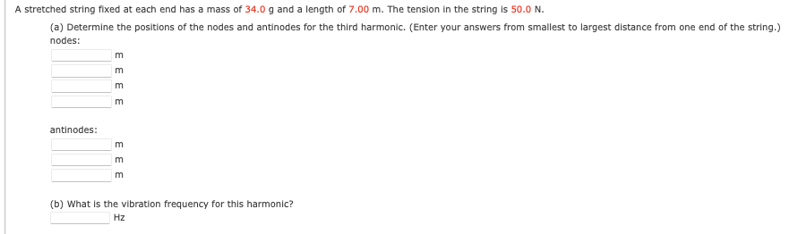 Solved stretched string fixed at each end has a mass of 34.0 | Chegg.com