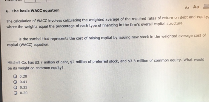 Solved The basic WACC equation The calculation of WACC | Chegg.com