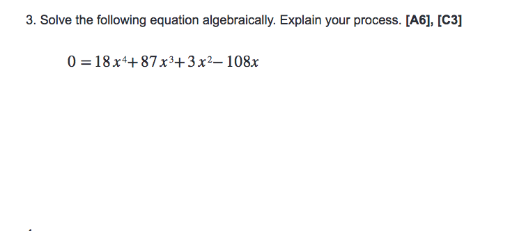 Solved 3. Solve the following equation algebraically. | Chegg.com
