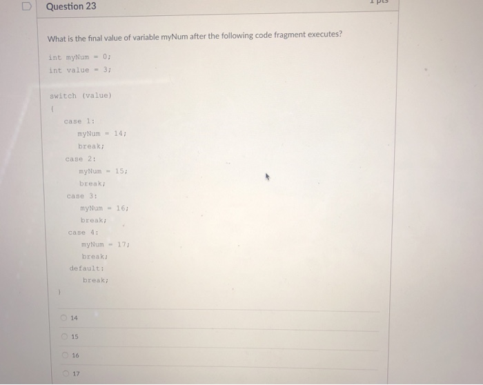 Solved What is the final value of variable myNum after the | Chegg.com