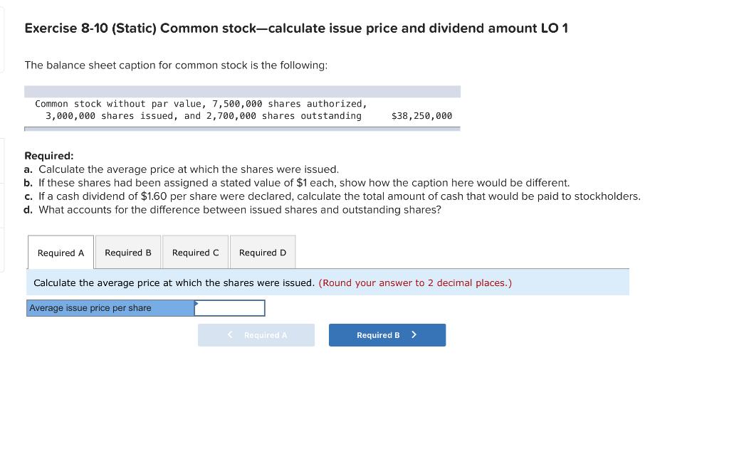 Solved Exercise 8-10 (Static) Common stock-calculate issue | Chegg.com