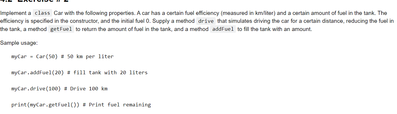 Solved Implement a class Car with the following properties. | Chegg.com