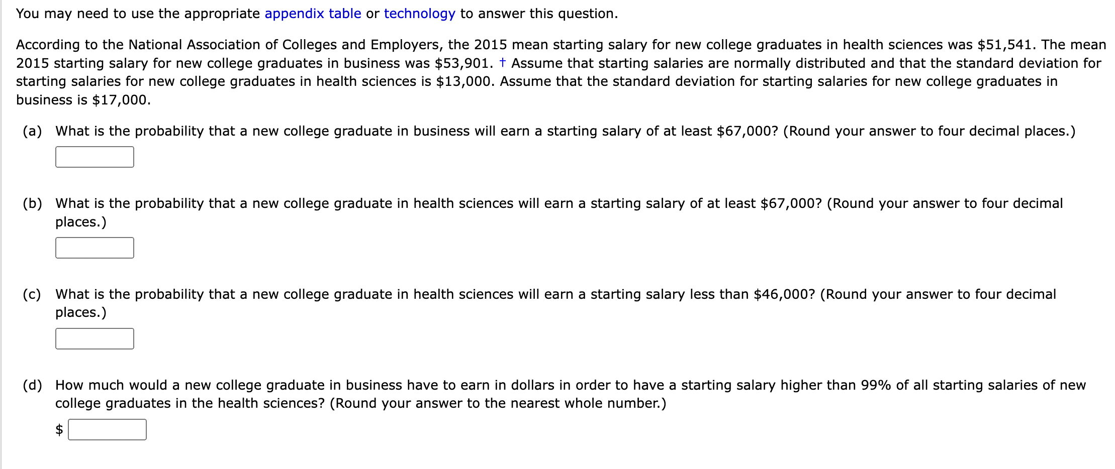 Solved You may need to use the appropriate appendix table or | Chegg.com