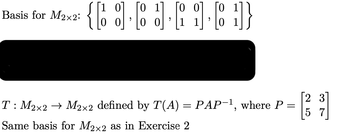 Solved find the matrix of the linear transformation with | Chegg.com
