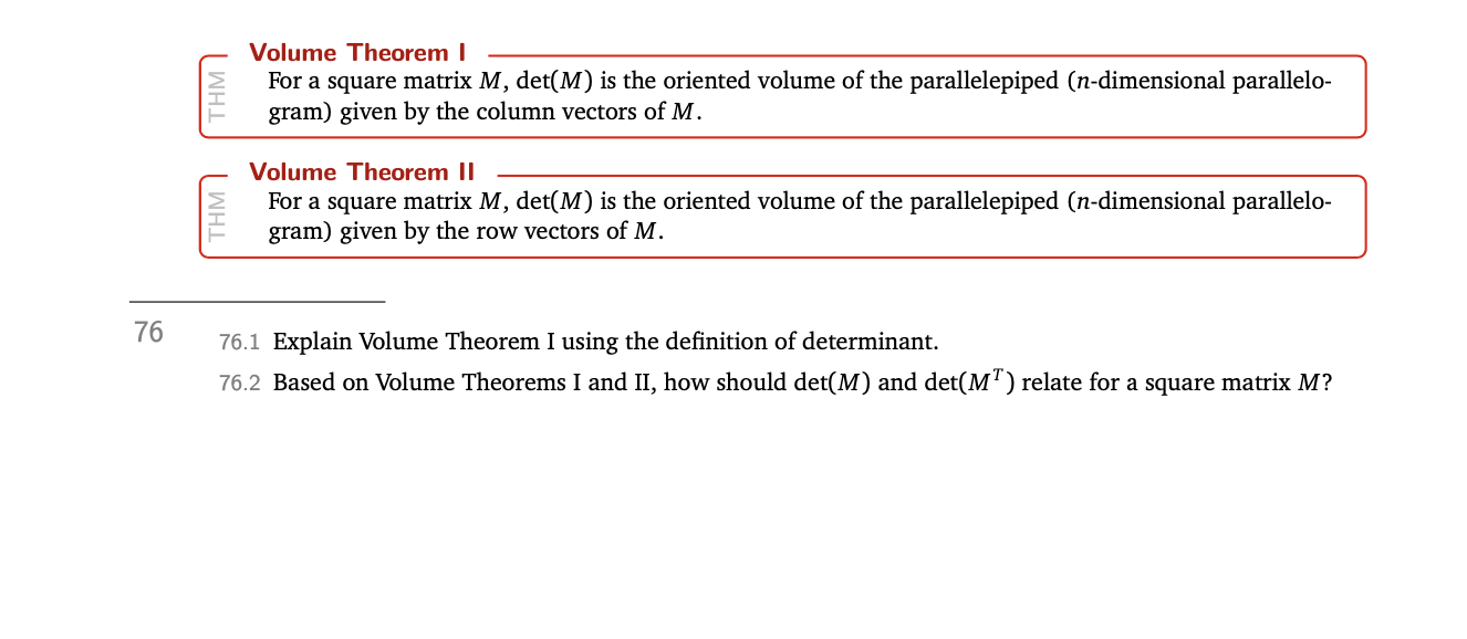 Solved For a square matrix M,det(M) is the oriented volume | Chegg.com