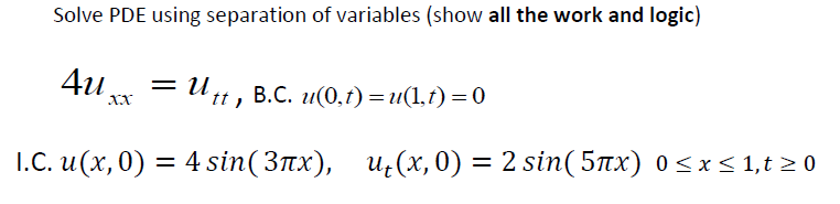 Solved Solve Pde Using Separation Of Variables Show All The