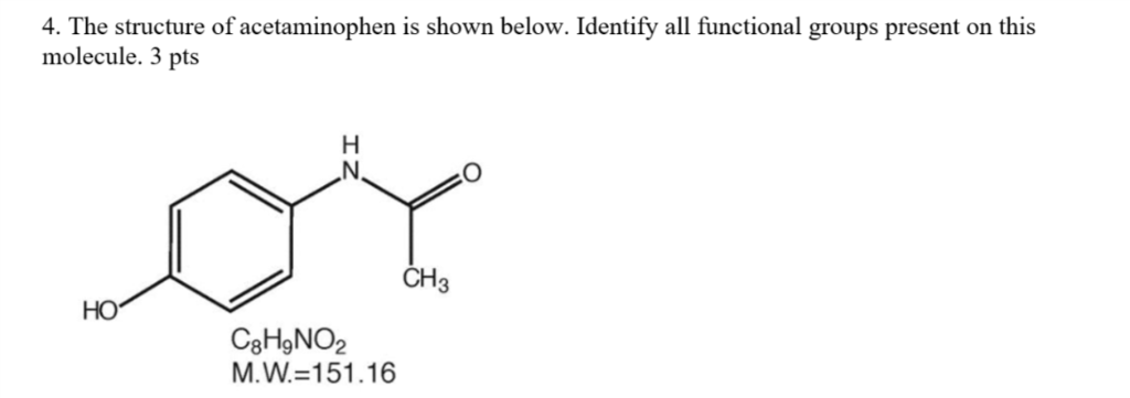 Solved 4. The structure of acetaminophen is shown below. | Chegg.com