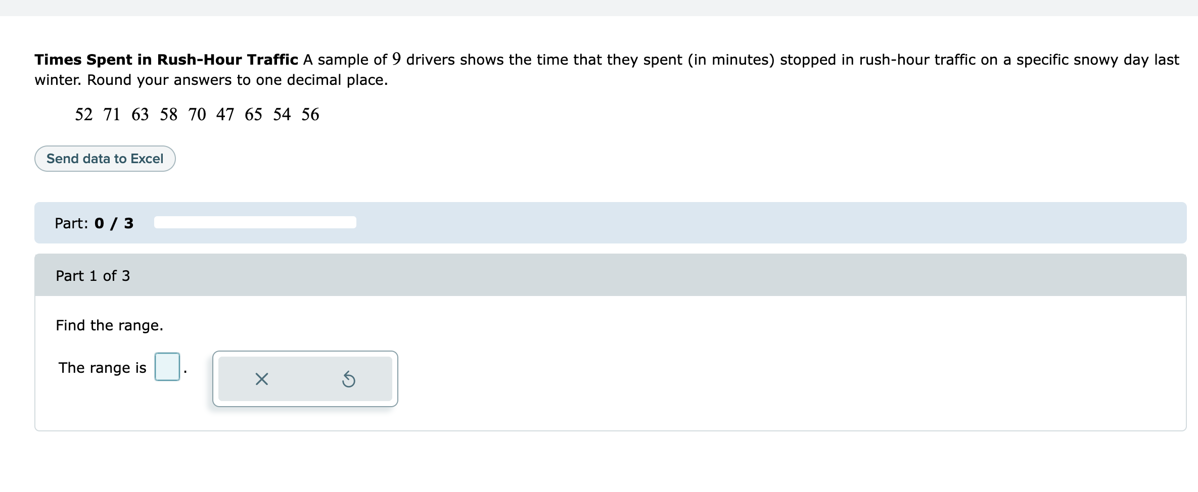Solved Times Spent in Rush-Hour Traffic A sample of 9 | Chegg.com