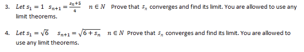 Solved Let s1=1,sn+1=sn+54,ninN Prove that sn ﻿converges and | Chegg.com