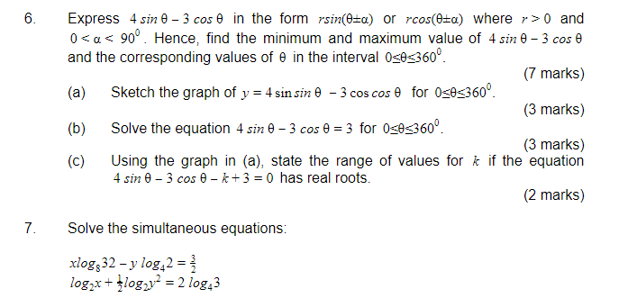 Solved 6. Express 4 sin 0 - 3 cose in the form rsin(=a) or | Chegg.com