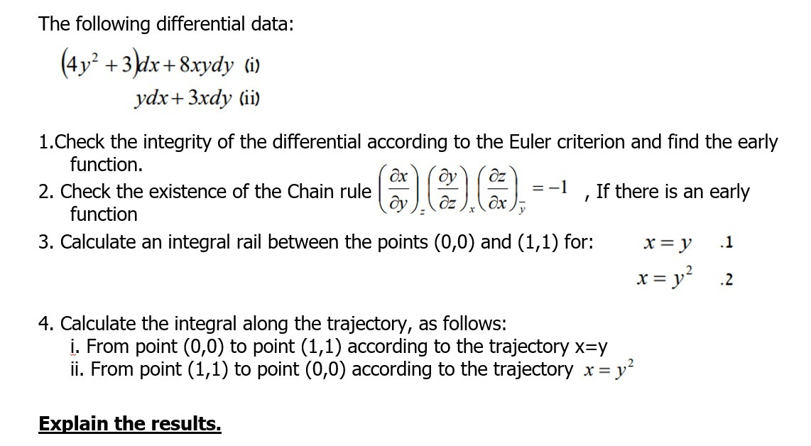 Solved The following differential data: (4 y2 +3 ]dx+8xydy | Chegg.com