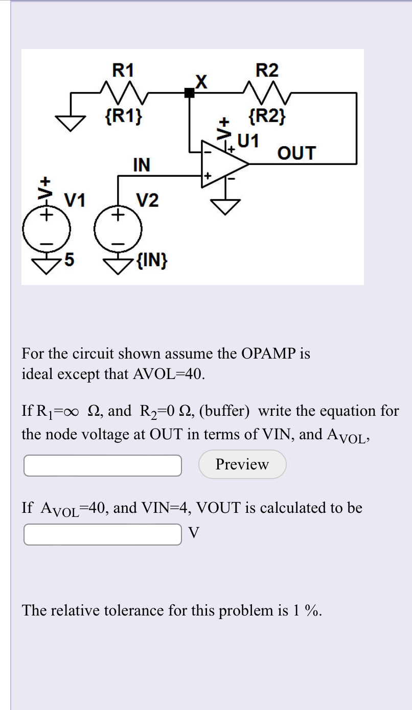 Solved For the circuit shown assume the OPAMP is ideal | Chegg.com