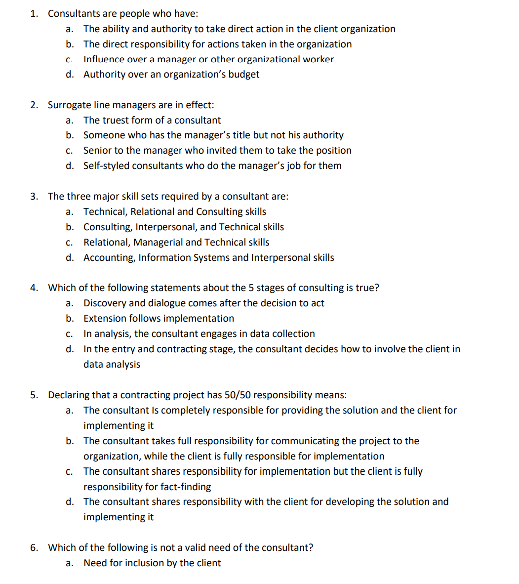 Solved 1. Consultants are people who have: a. The ability | Chegg.com