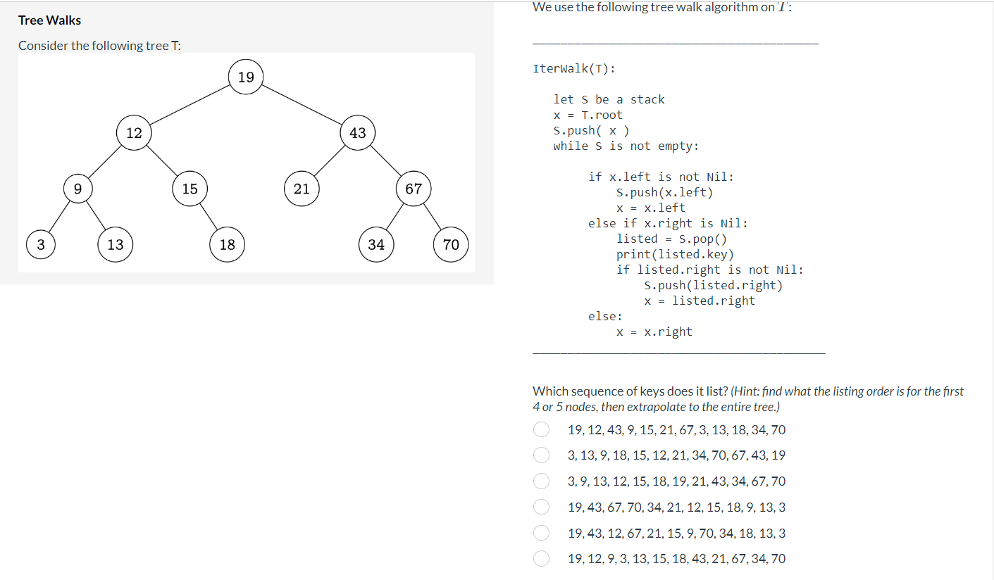 Solved Tree Walks Consider the following tree T : | Chegg.com