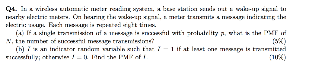 Solved Q4. In a wireless automatic meter reading system, a | Chegg.com