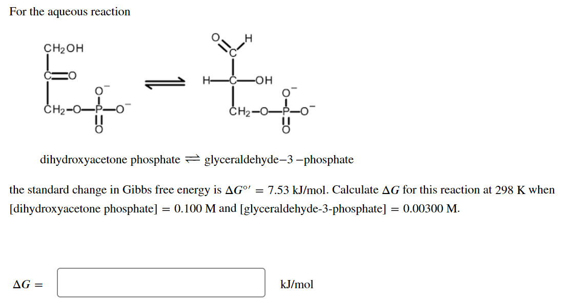Solved For the aqueous reaction H CH2OH H- -C- -OH 0 CH2 o | Chegg.com