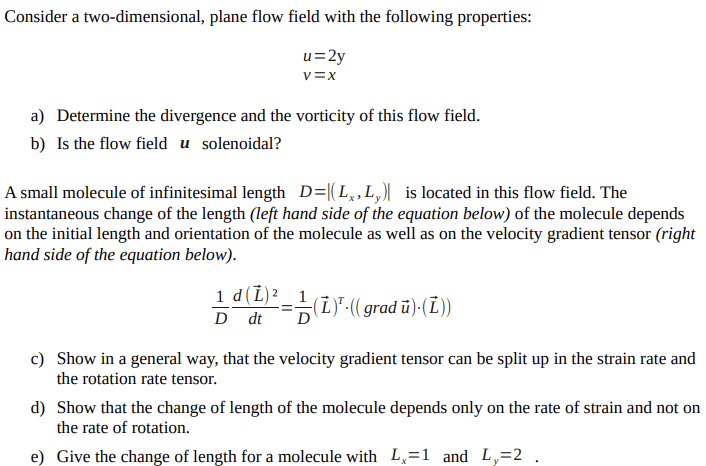 Solved Consider a two-dimensional, plane flow field with the | Chegg.com
