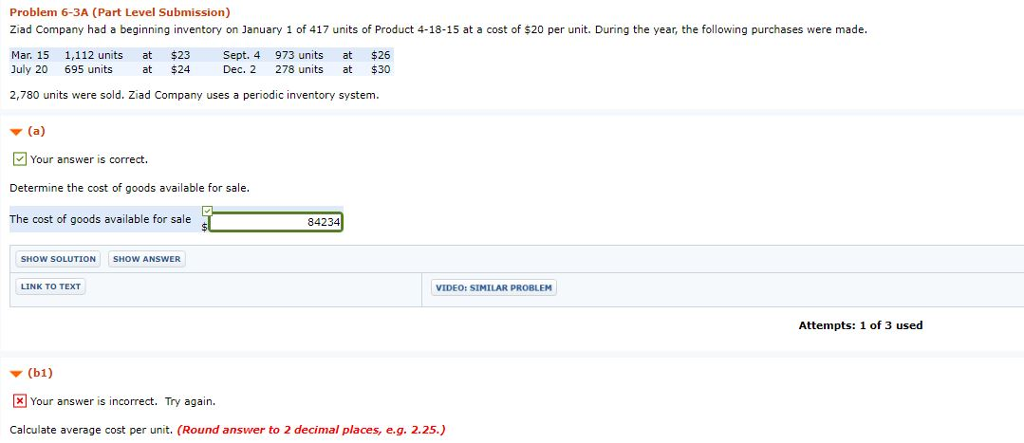 Solved Problem 6-3A (Part Level Submission) Ziad Company had | Chegg.com