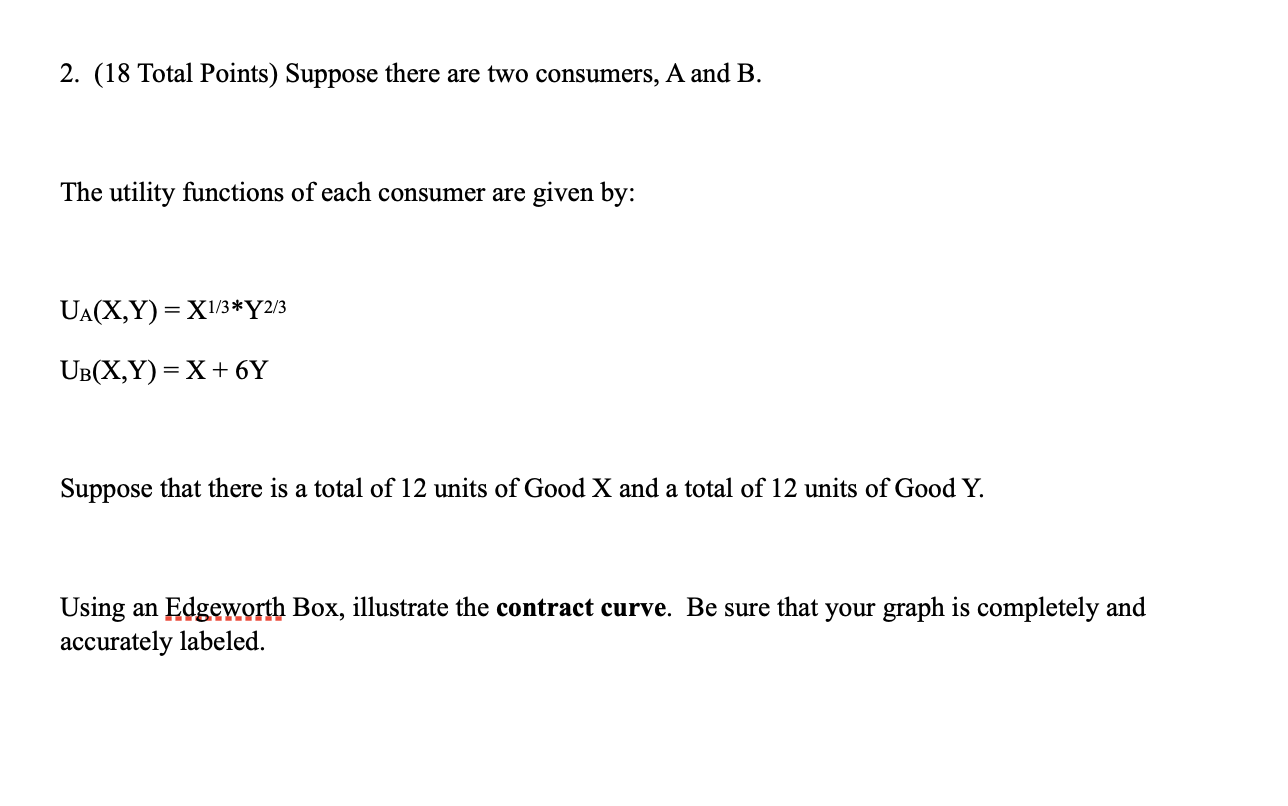 Solved 2. (18 Total Points) Suppose there are two consumers, | Chegg.com