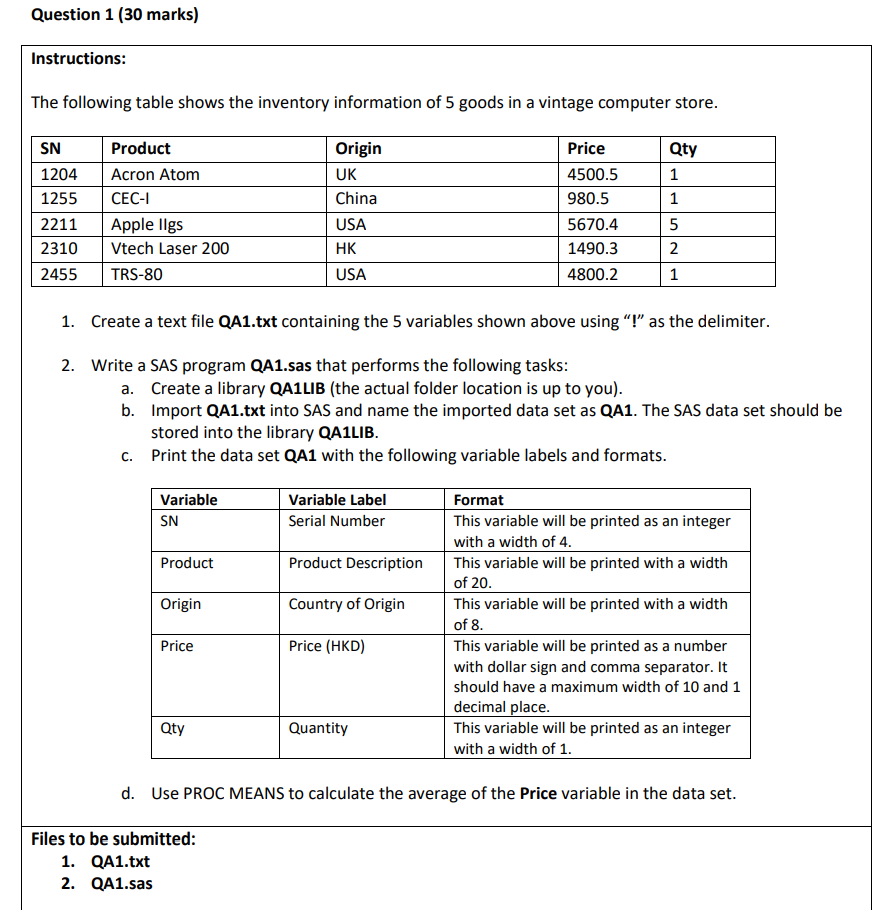 Question 1 (30 marks) Instructions: The following | Chegg.com