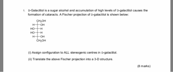 Solved D-Galactitol is a sugar alcohol and accumulation of | Chegg.com