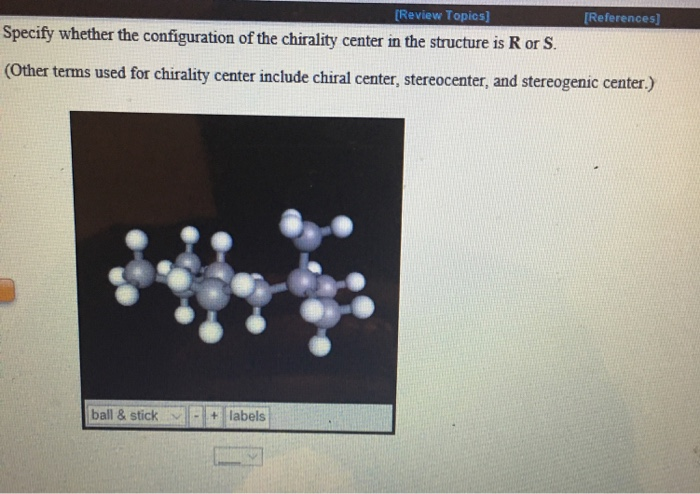 Solved Specify the configurations (R or S) of chiral centers | Chegg.com