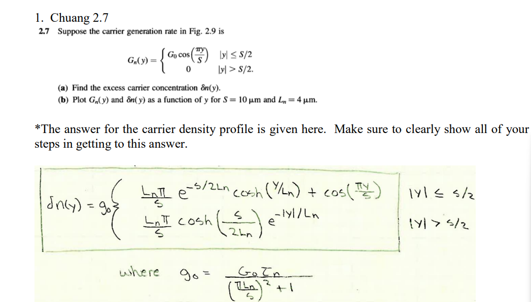 1. Chuang 2.7 2.7 Suppose the carrier generation rate | Chegg.com
