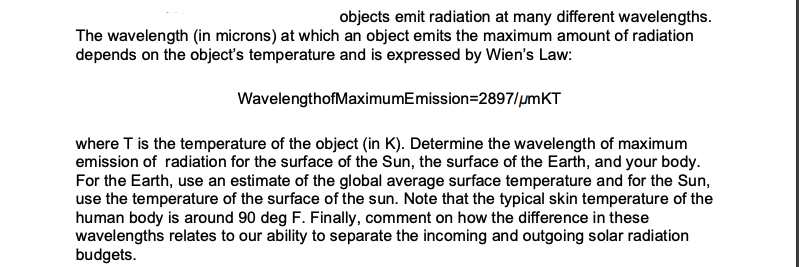 Solved objects emit radiation at many different wavelengths. | Chegg.com