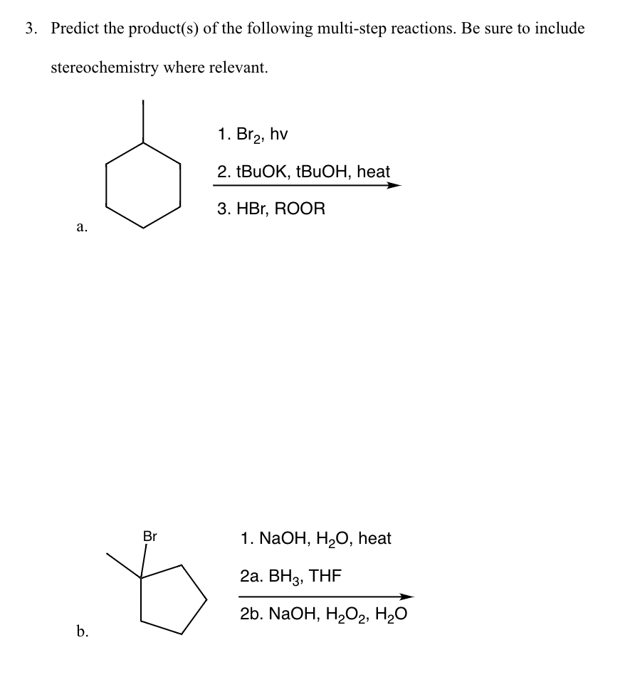 Solved 3. Predict the product(s) of the following multi-step | Chegg.com