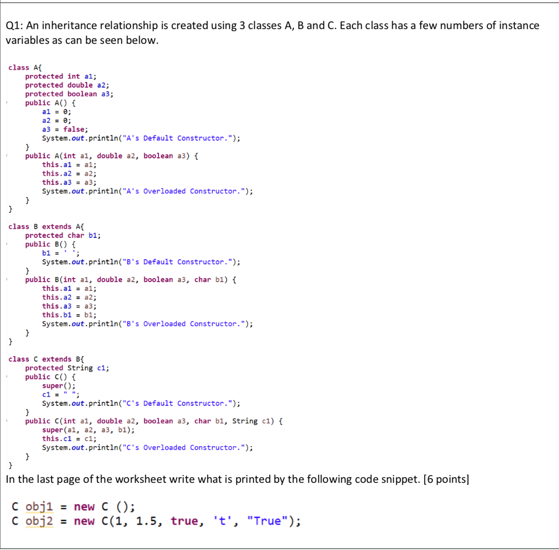 Solved Q1: An inheritance relationship is created using 3 | Chegg.com