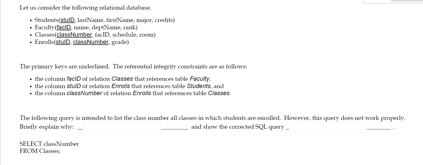 Solved Let Us Consider The Following Relational Database 9284