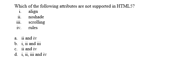 Solved Which of the following attributes are not supported | Chegg.com