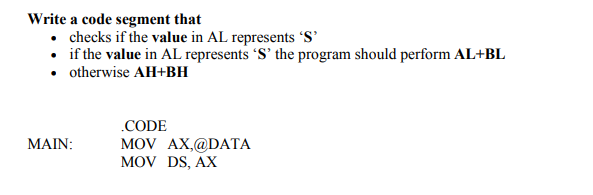 Solved Write a code segment that • checks if the value in AL | Chegg.com