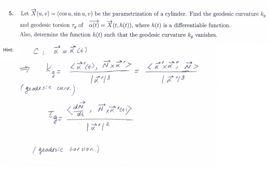 Solved 5. Let X(u,v)=(cosu,sinu,v) be the parametrization of | Chegg.com