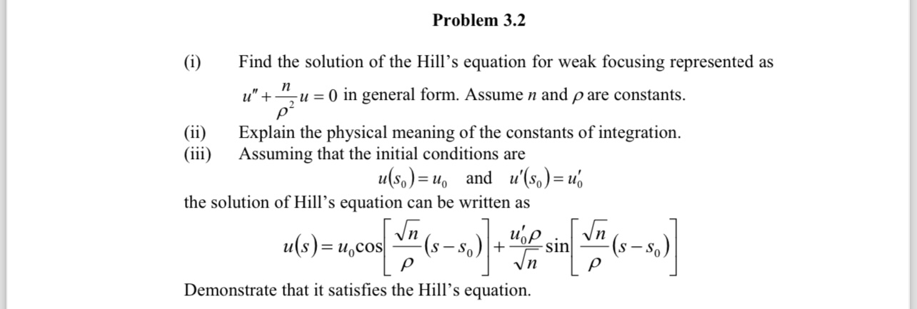 Solved Problem 3.2(i) ﻿Find the solution of the Hill's | Chegg.com