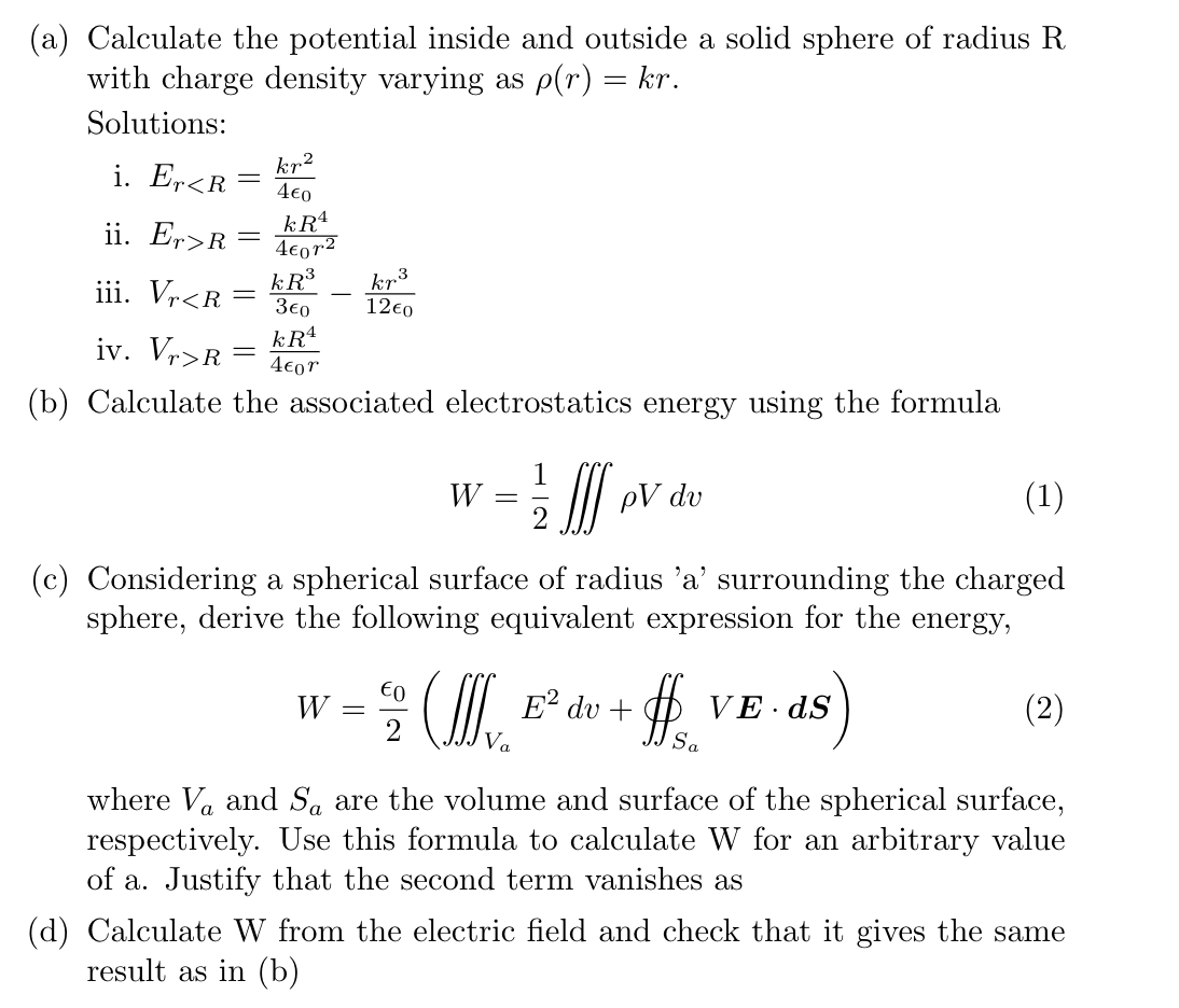 Solved (a) Calculate the potential inside and outside a | Chegg.com
