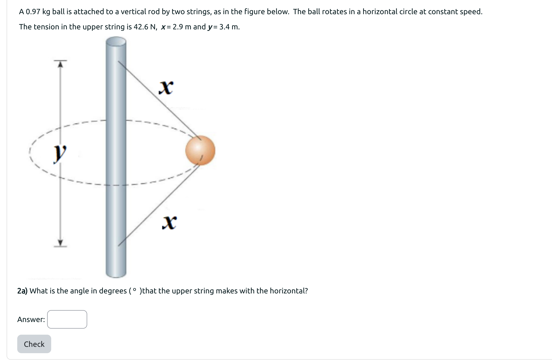 Solved A 0.97 kg ball is attached to a vertical rod by two | Chegg.com