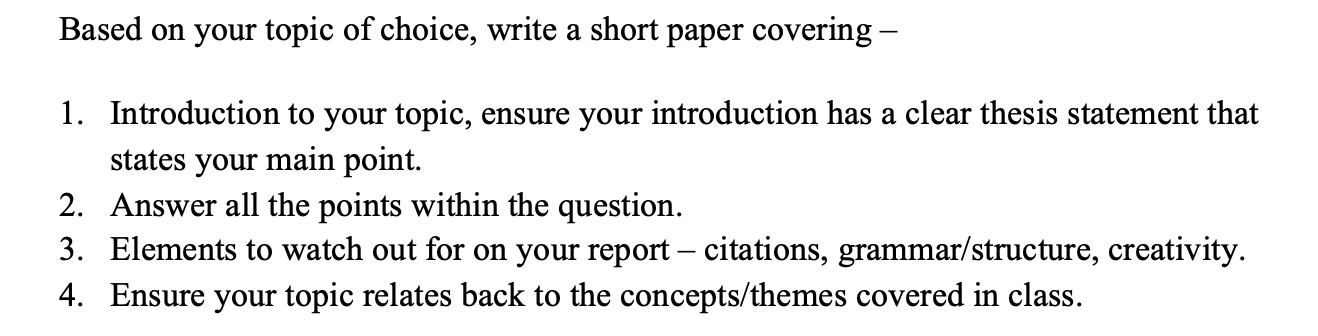 Based on your topic of choice, write a short paper | Chegg.com