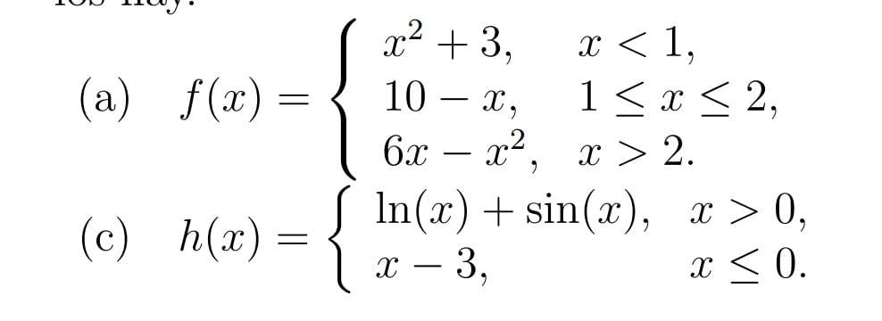 Solved CALCULUS | CONTINUITY OF FUNCTIONS Study the domain, | Chegg.com