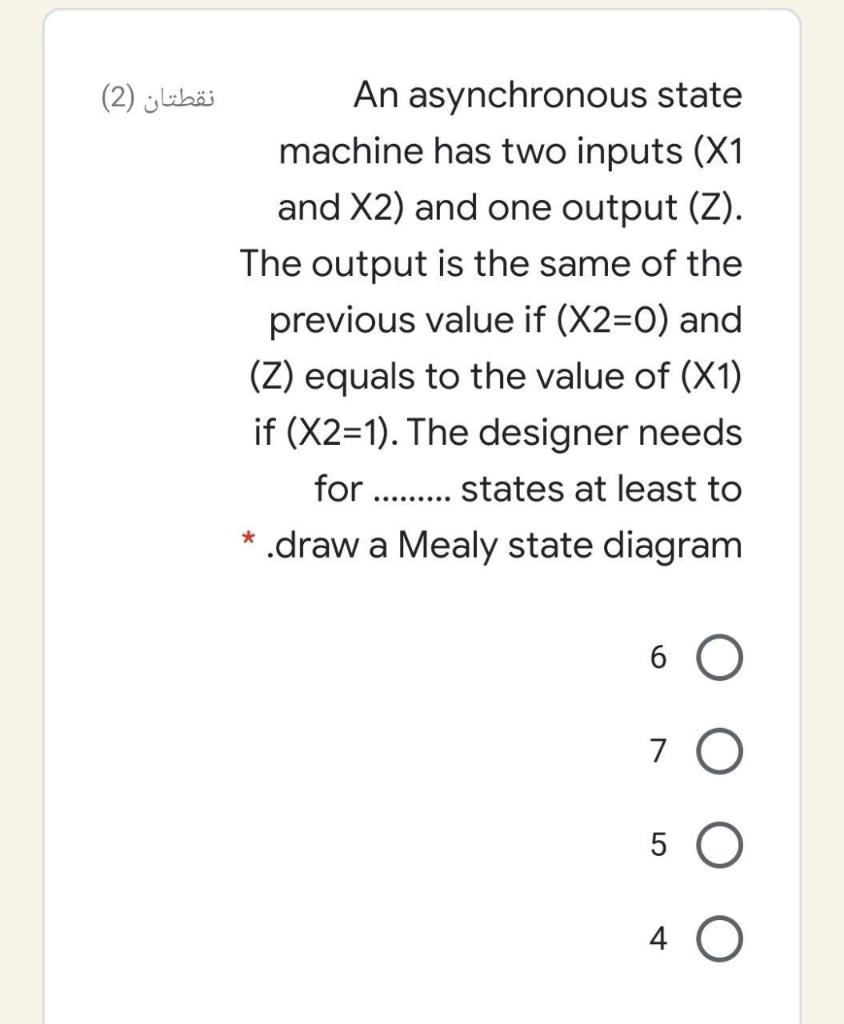 Solved نقطتان (2) An asynchronous state machine has two | Chegg.com