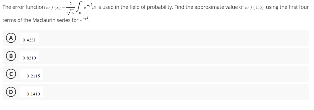 Solved The error function erf(x)=π2∫0xe−t2dt is used in the | Chegg.com
