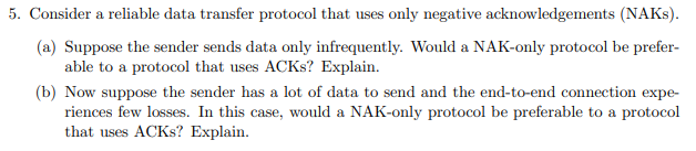 Solved 5. Consider a reliable data transfer protocol that | Chegg.com