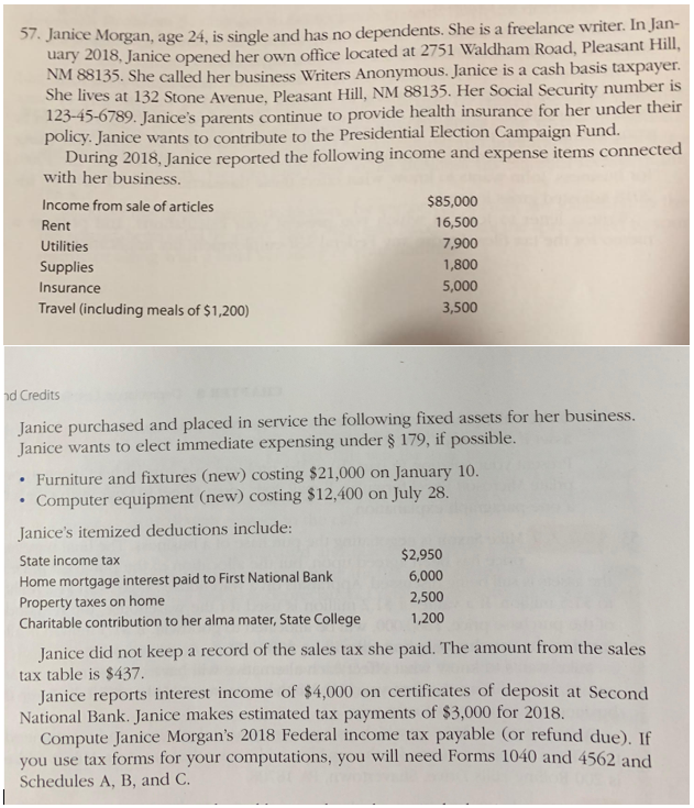Solved 57. Janice Morgan, age 24, is single and has no | Chegg.com