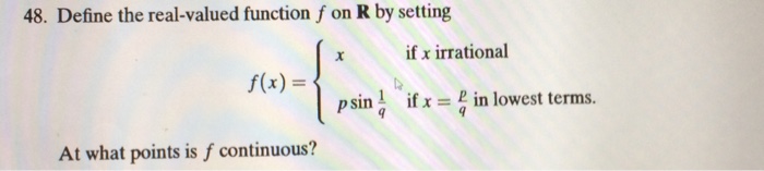 Solved Define the real-valued function f on K by setting | Chegg.com